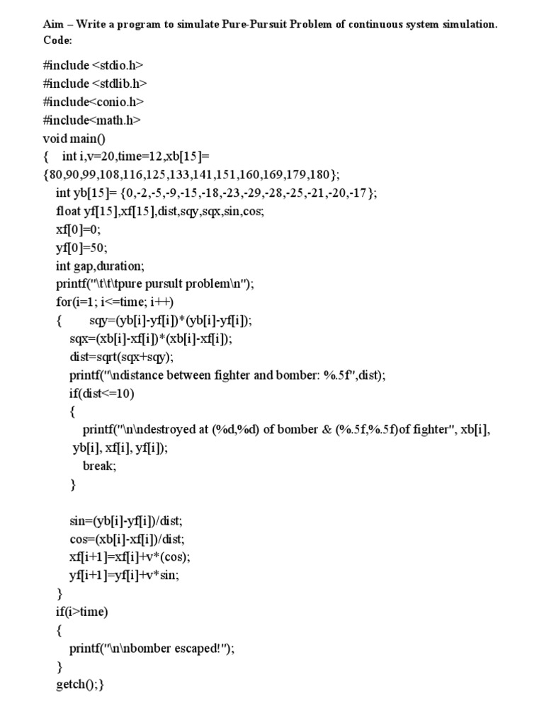 Aim - Write A Program To Simulate Pure-Pursuit Problem of Continuous System Simulation. Code ...