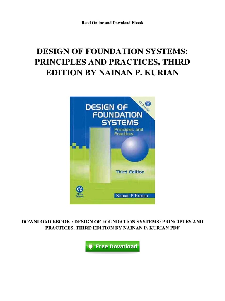 Design of Foundation Systems: Principles and Practices, Third Edition by Nainan P. Kurian | PDF ...