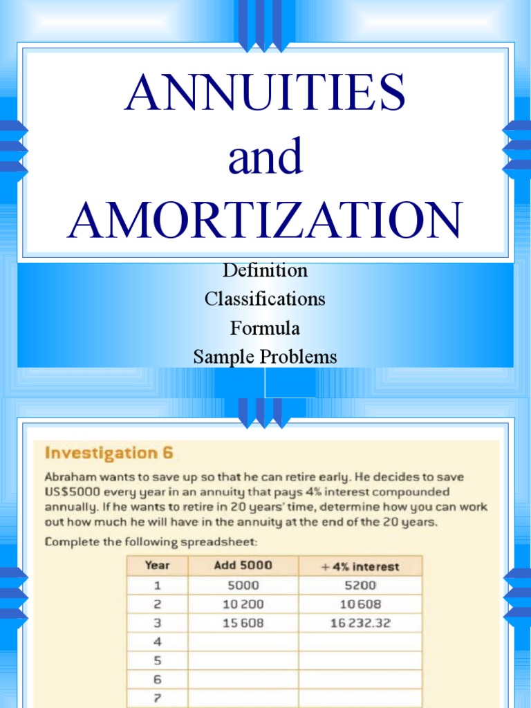 Annuities and Amortization: Classifications Formula Sample Problems | PDF | Present Value | Interest