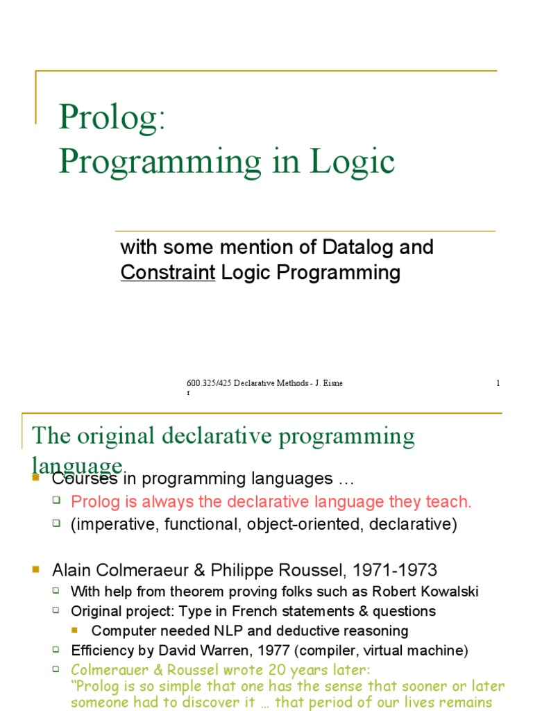 Prolog Programming In Logic With Some Mention Of Datalog And