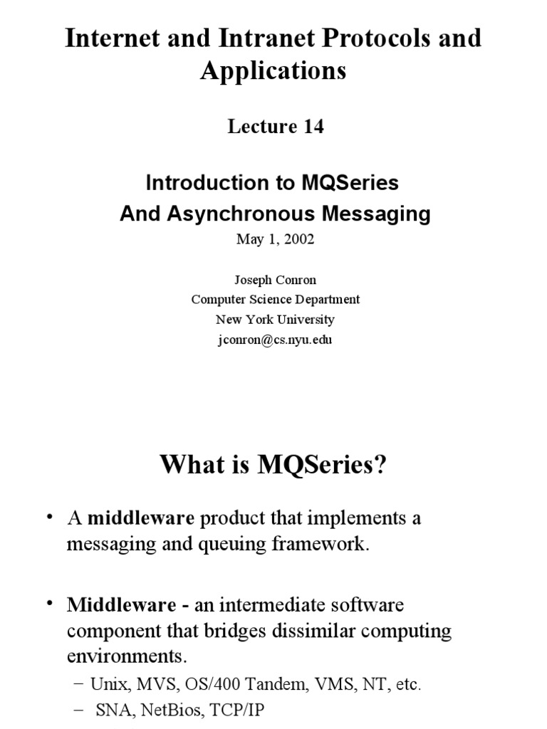 Internet and Intranet Protocols and Applications: Introduction To Mqseries and Asynchronous ...