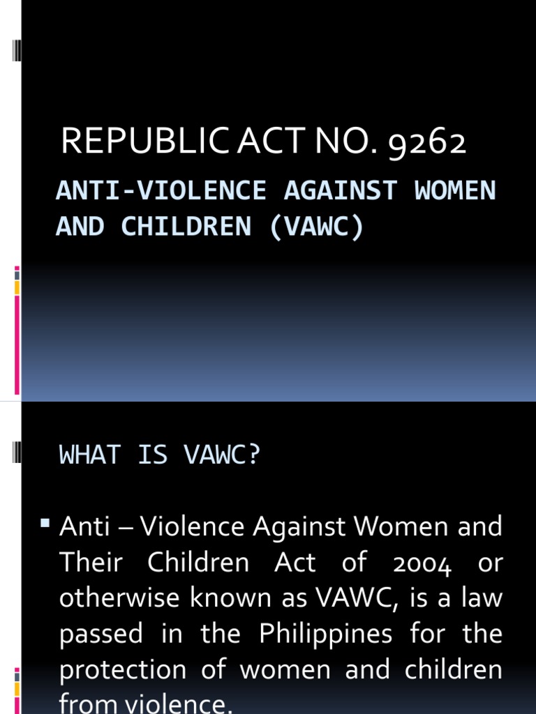 Anti-Violence Against Women and Children (Vawc) | PDF | Restraining ...