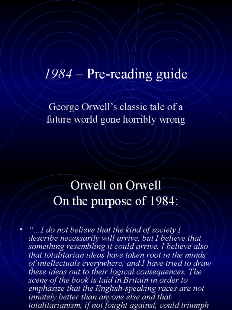 1984 - Pre-Reading Guide: George Orwell's Classic Tale of A Future ...