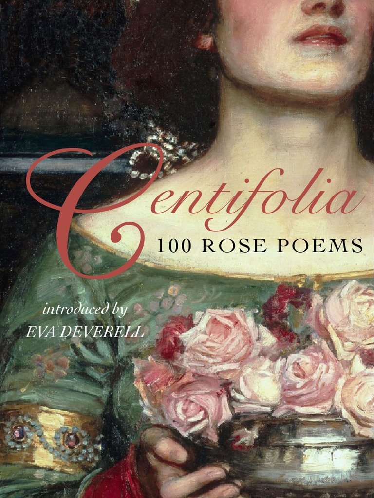 Centifolia 100 Rose Poems | PDF | Poetry