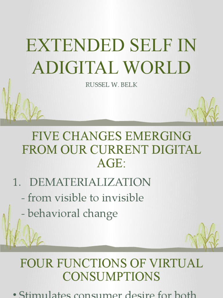 Extended Self in Adigital World | PDF | Self | Online And Offline