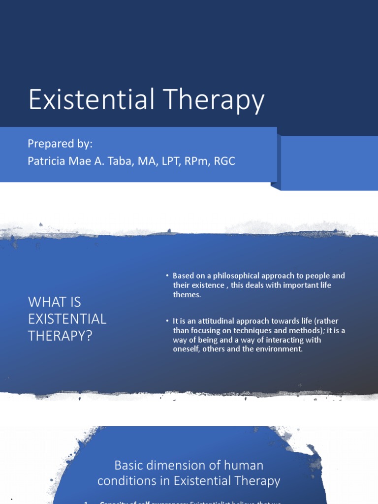 Existential Therapy | PDF | Existentialism | Psychotherapy