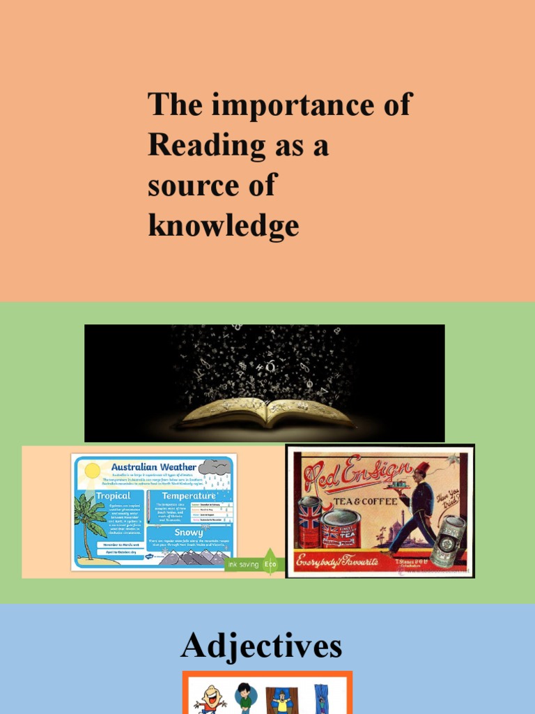 The Importance of Reading As A Source of Knowledge | PDF