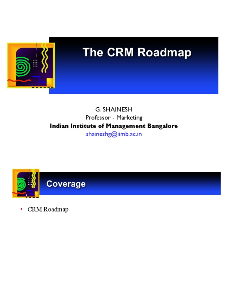 Developing An Effective Crm Roadmap A Comprehensive Guide To Strategic Planning For Customer