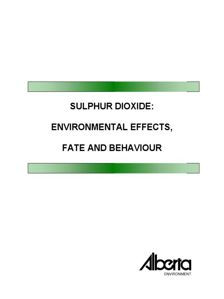Sulphur Dioxide: Environmental Effects, Fate and Behaviour | PDF ...