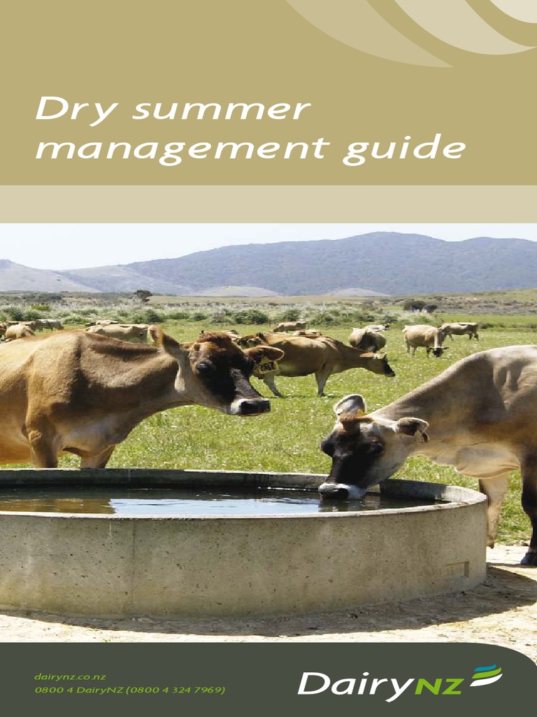 Dry Summer Management Guide Dairynz Co Nz 0800 4 Dairynz 0800 4 324