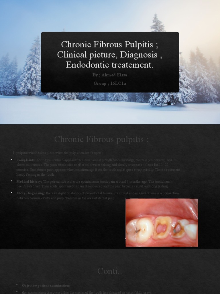 Chronic Pulpitis Presentation | PDF | Dentistry Branches | Health Sciences
