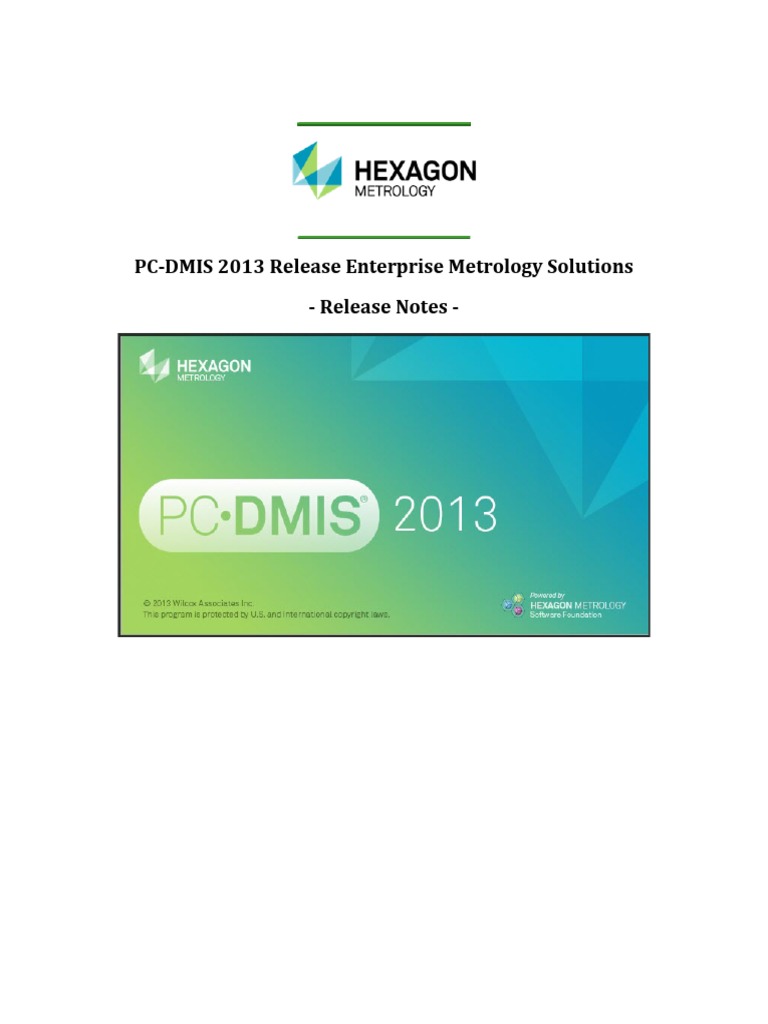 PC-DMIS 2013 Release Enterprise Metrology Solutions - Release Notes ...