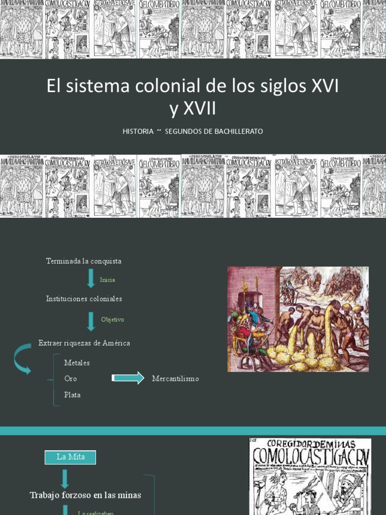 El Sistema Colonial de Los Siglos XVI | PDF | Economias
