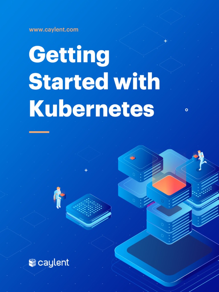 Getting Started With Kubernetes | PDF | Computer Cluster | Computer Network
