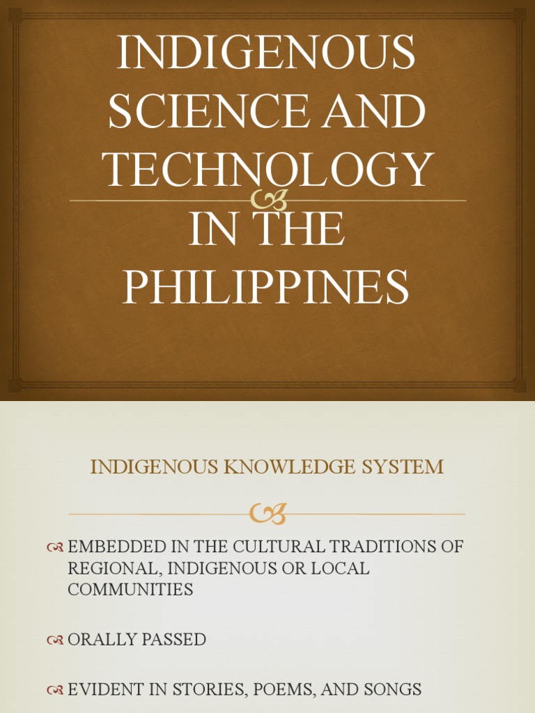 Indigenous Science and Technology in The Philippines | PDF ...