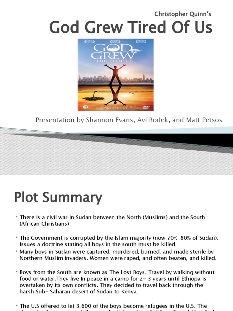 God Grew Tired of Us PowerPoint | PDF