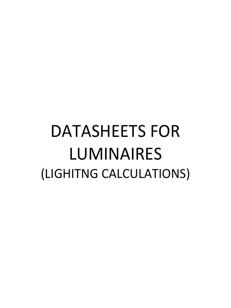 Datasheets For Luminaires | PDF | Incandescent Light Bulb | Interior Design