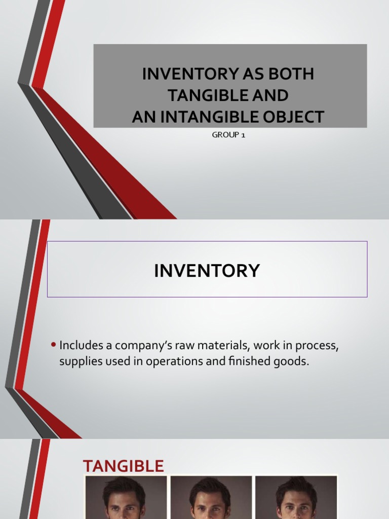 Inventory As Both Tangible and An Intangible Object: Group 1 | PDF ...