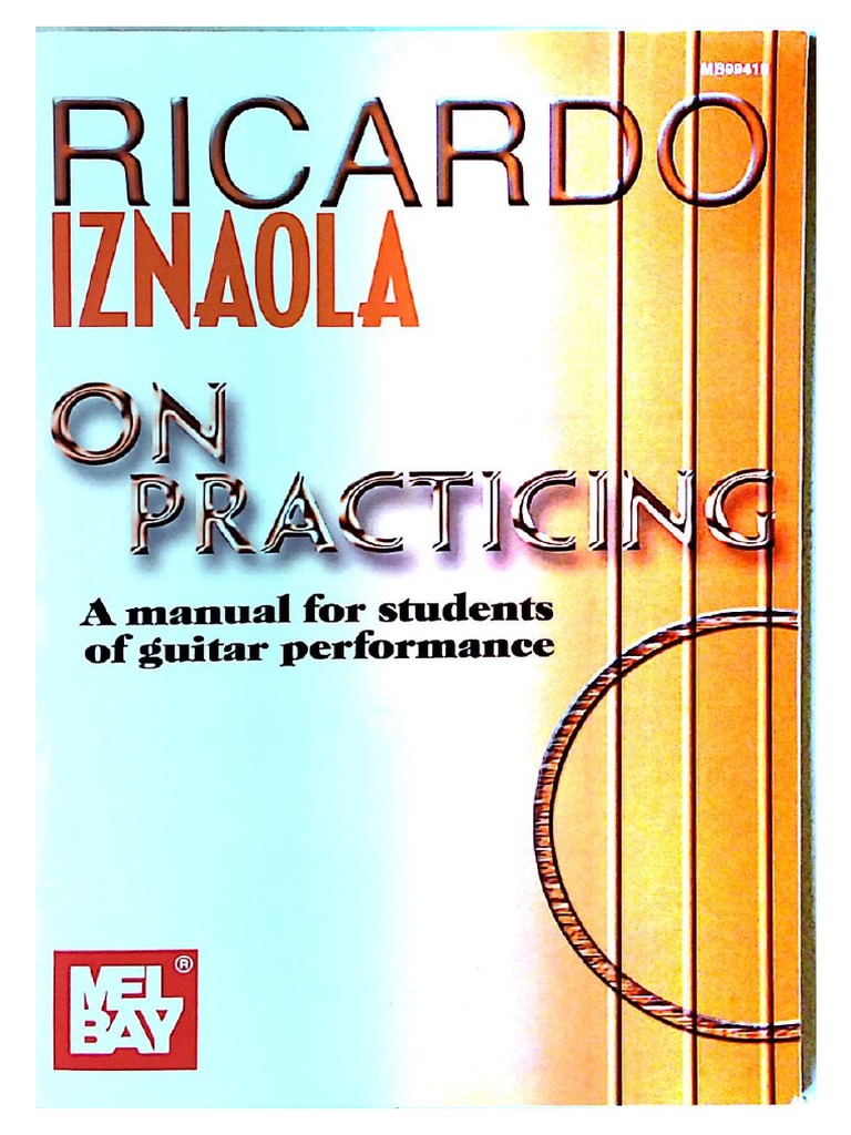 Ricardo Iznaola - On Practising | PDF