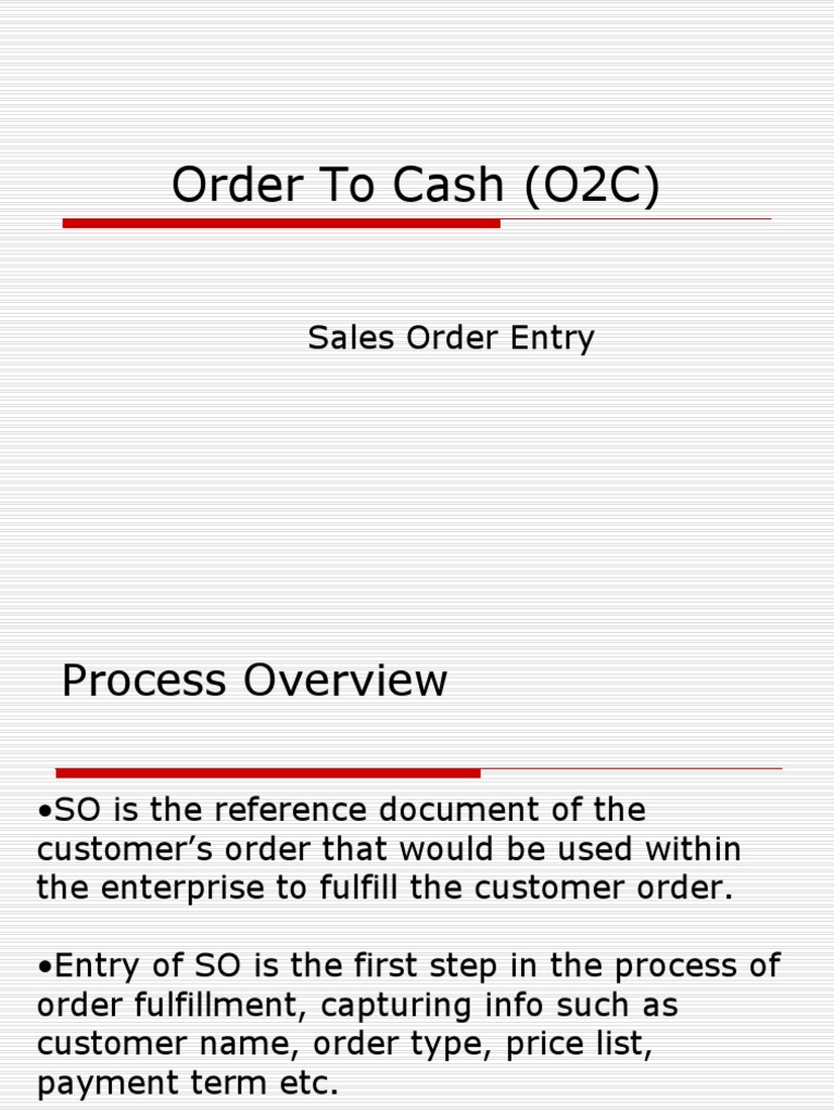 O2C Presentation | PDF | Inventory | Information Technology Management