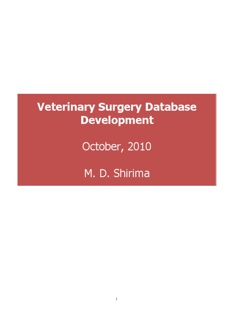 Veterinary Surgery Database Development Pdf Sql Databases 8353