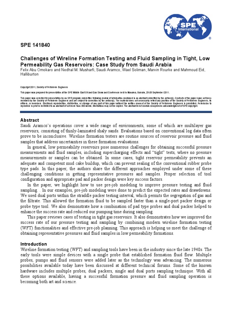 SPE 141840 Challenges of Wireline Formation Testing and Fluid Sampling ...