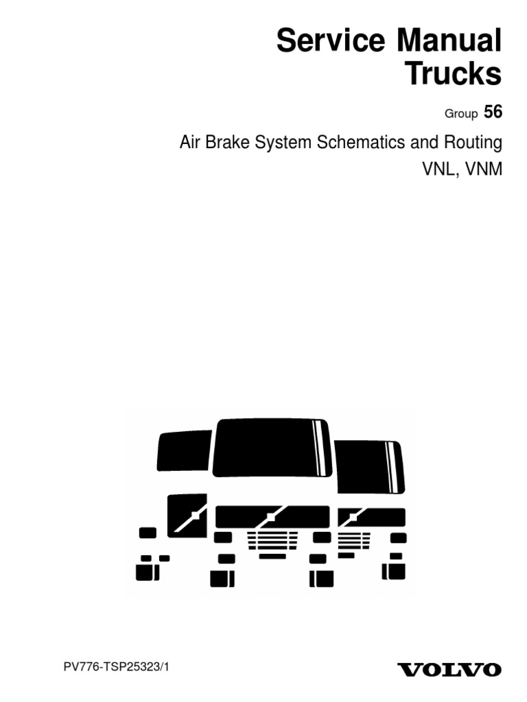 Service Manual Trucks: Air Brake System Schematics and Routing VNL, VNM ...