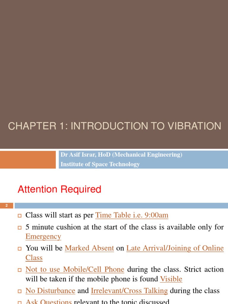 Chapter 1: Introduction To Vibration: DR Asif Israr, Hod (Mechanical ...