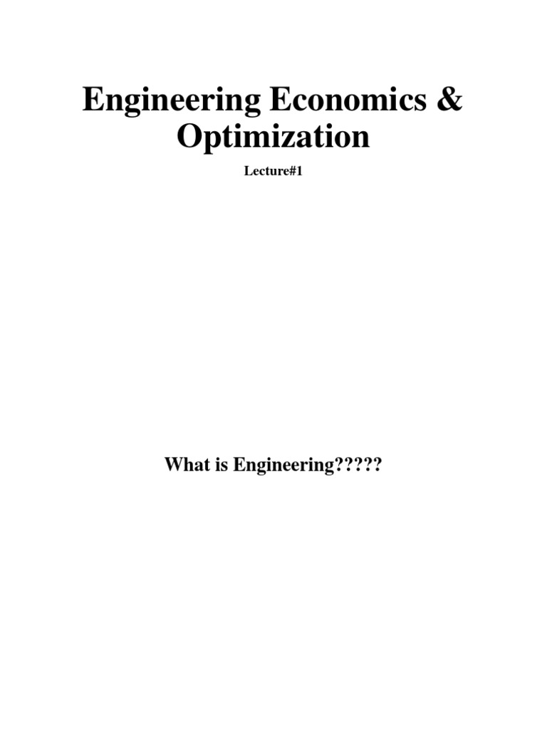 Engineering Economics & Optimization: Lecture#1 | PDF | Supply And ...