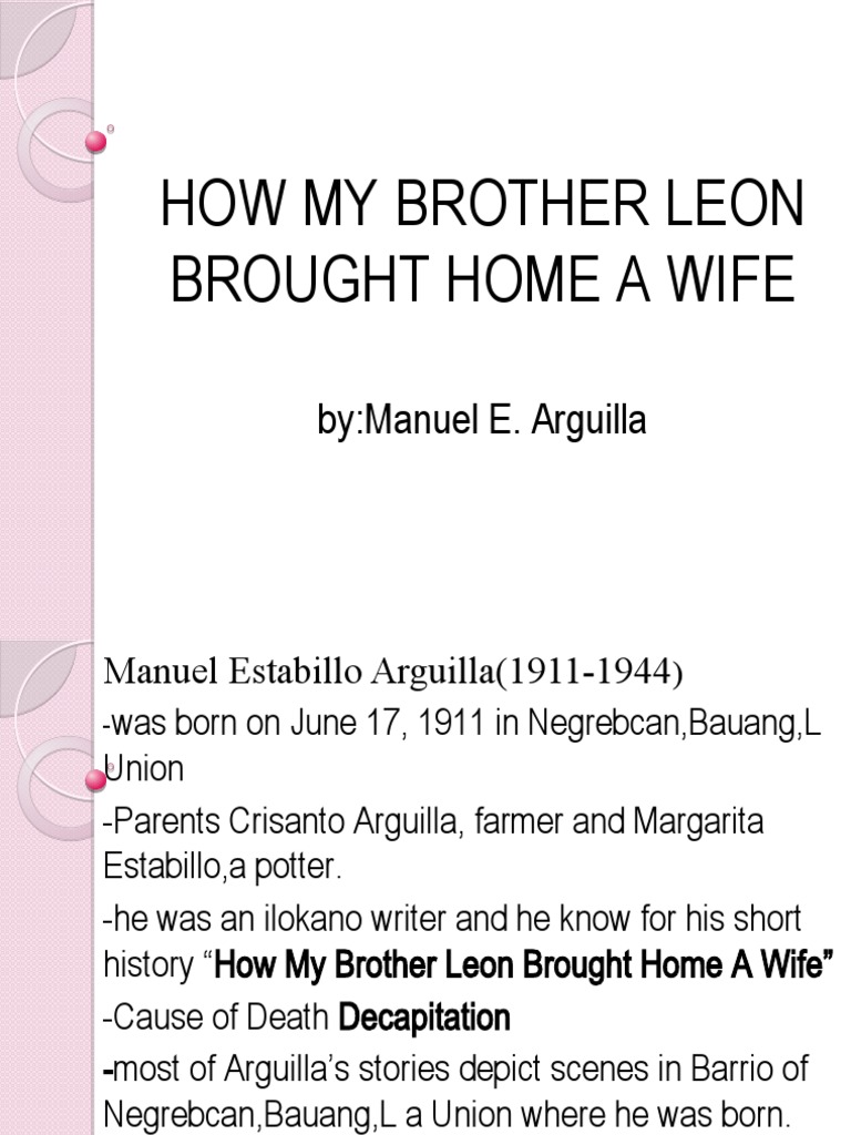 How My Brother Leon Brought Home A Wife | PDF