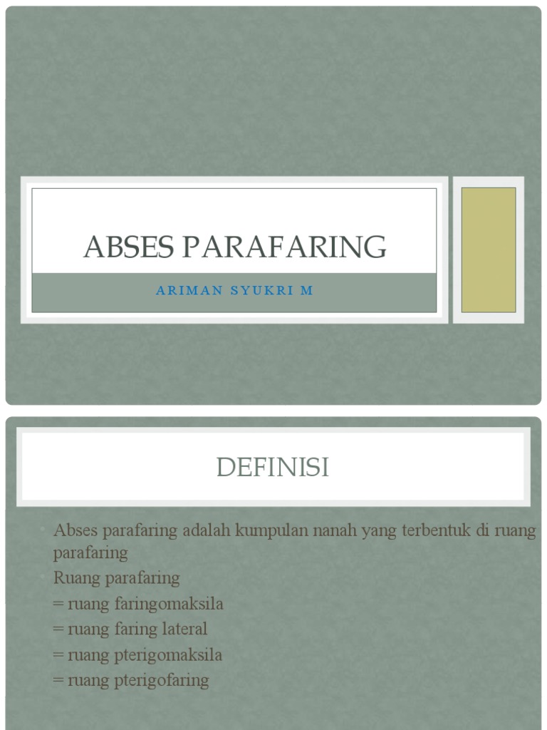 Abses Parafaring: Gejala dan Penanganan | PDF