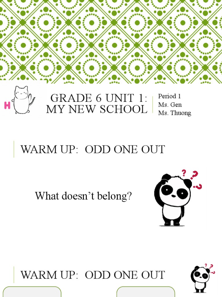 Grade 6 Unit 1: My New School: Period 1 Ms. Gen Ms. Thuong | PDF ...