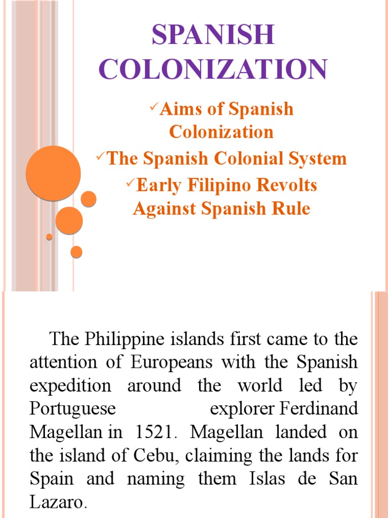 Spanish Colonization FINAL | PDF | Philippines | Spanish Empire