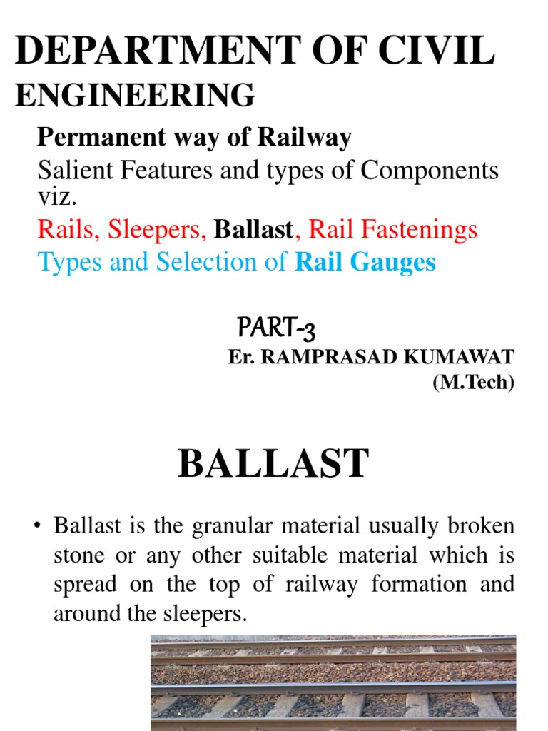 Characteristics, Types, and Selection of Ballast Materials for Railway ...