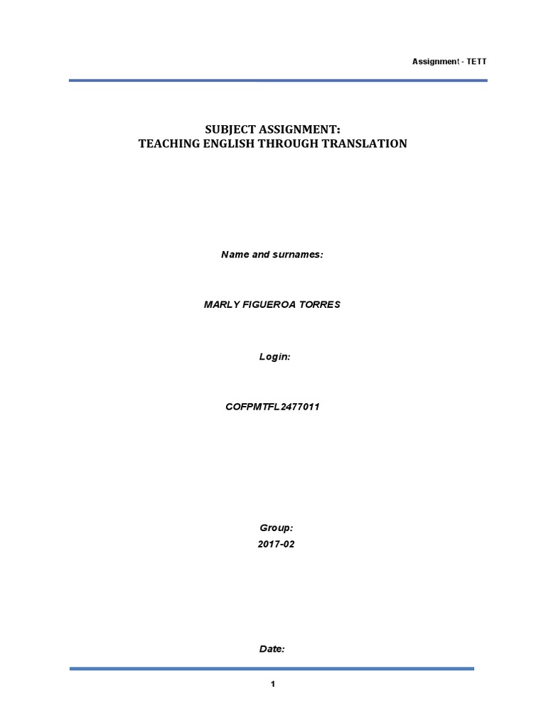 Subject Assignment: Teaching English Through Translation: Name and ...