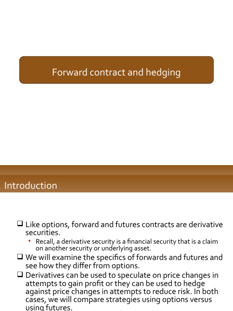 Forward Contract and Hedging | PDF | Futures Contract | Hedge (Finance)