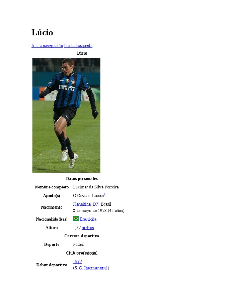 La trayectoria futbolística del defensa brasileño Lúcio | PDF ...