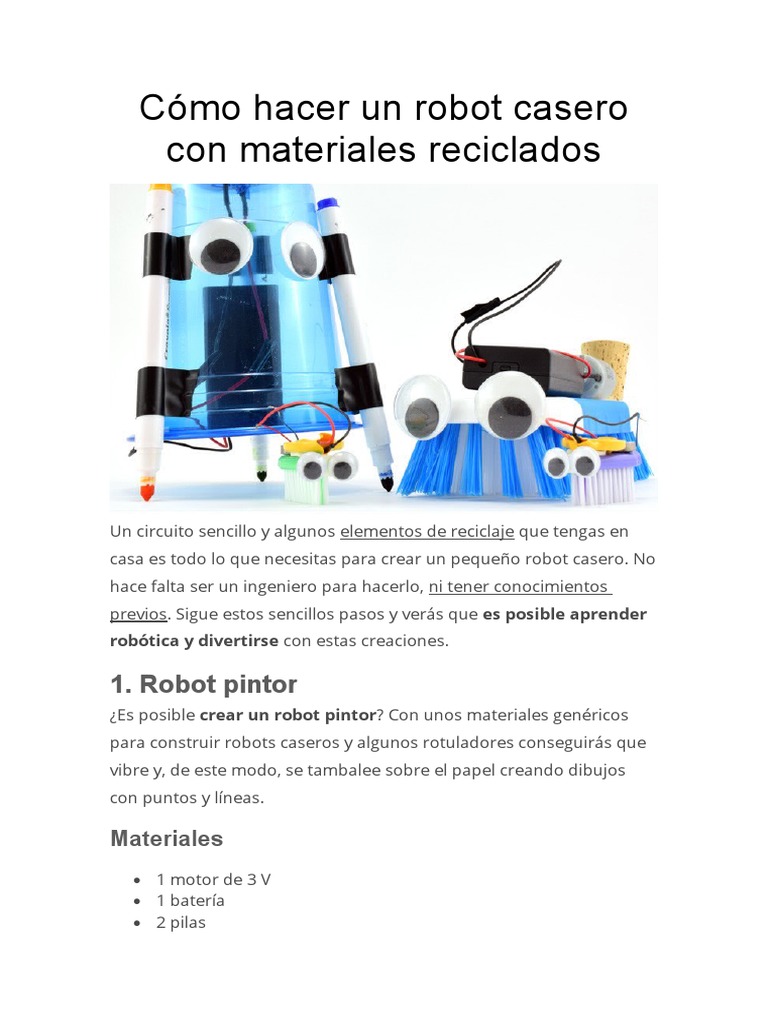 Cómo Hacer Un Robot Casero Con Materiales Reciclados | PDF | Robot | Robótica