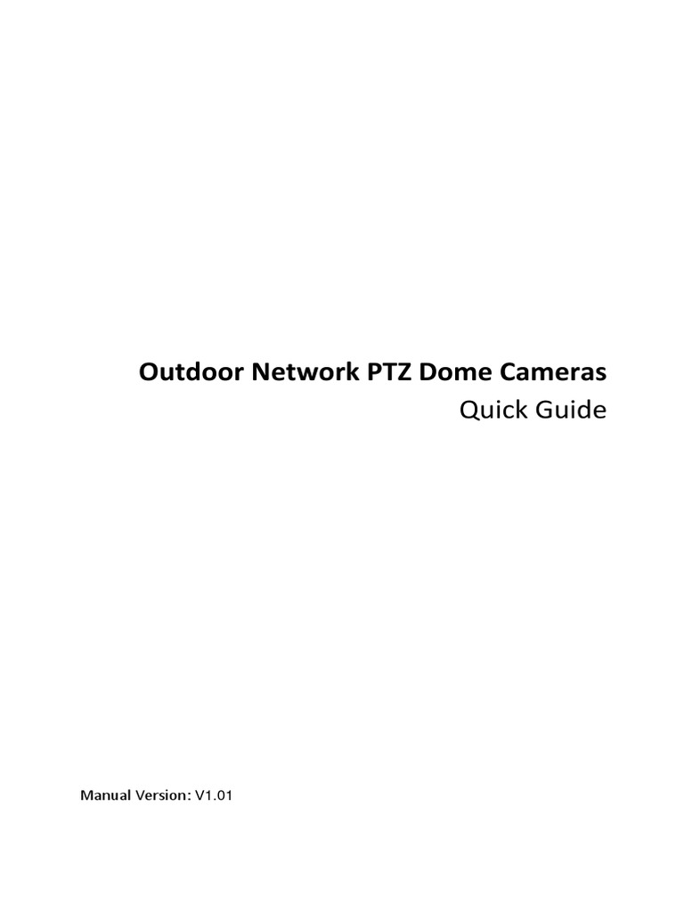 IPC6200 Series-Outdoor Network PTZ Dome Cameras Quick Guide-V1.01 | PDF ...