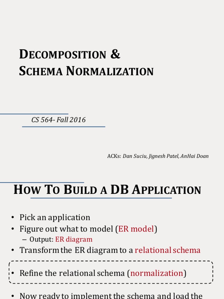 Ecomposition Chema Ormalization: CS 564-Fall 2016 | PDF | Information Retrieval | Computer Data