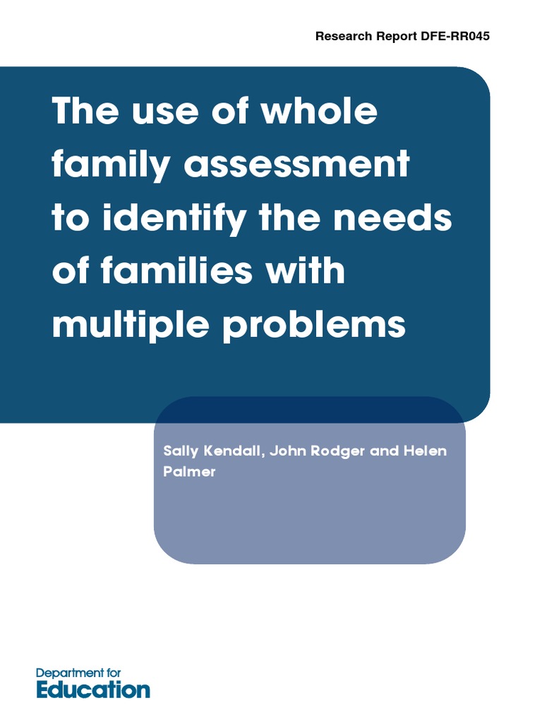 Use of Whole Family Assessment To Identify The Needs of Families With ...