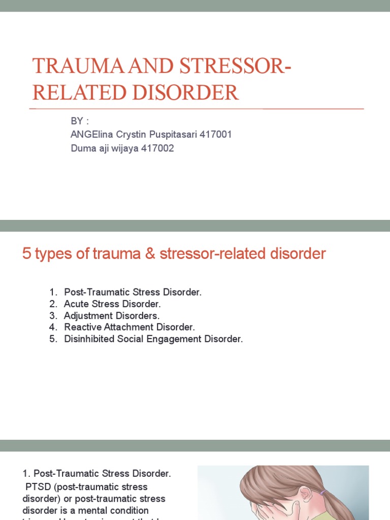 TRAUMA & STRESSOR Related Disorder | PDF | Posttraumatic Stress ...