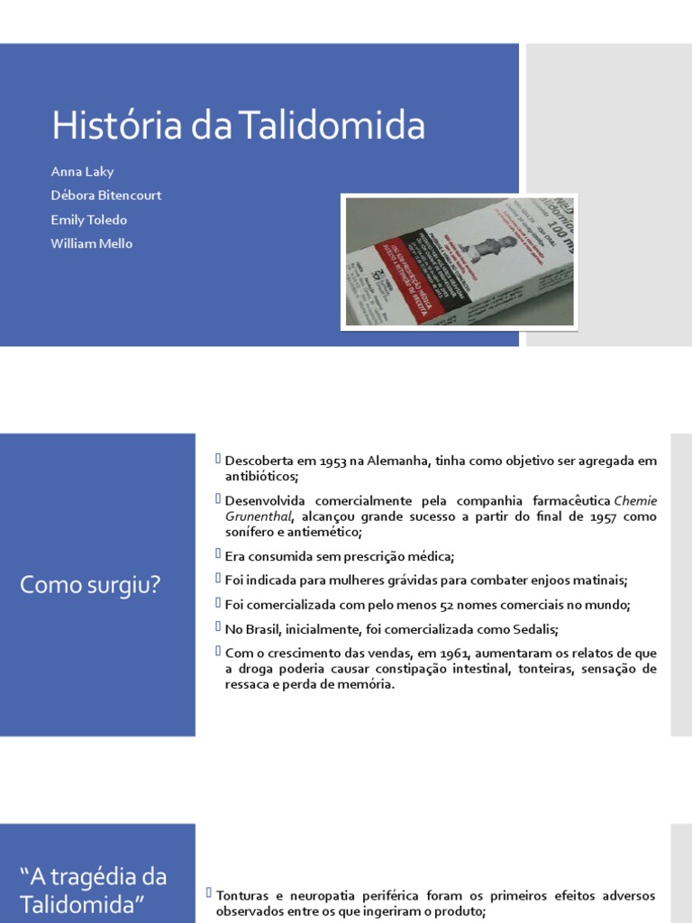 A tragédia da Talidomida: o nascimento e as consequências dos "bebês da ...