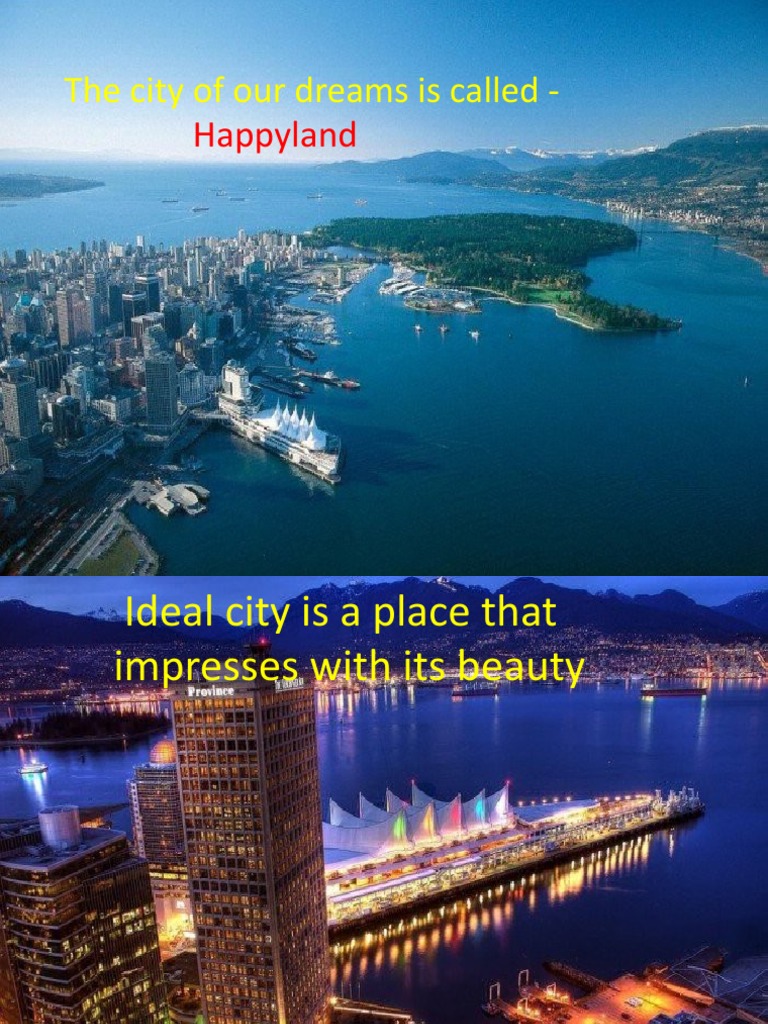 My Ideal City Is A Place That Impresses | PDF