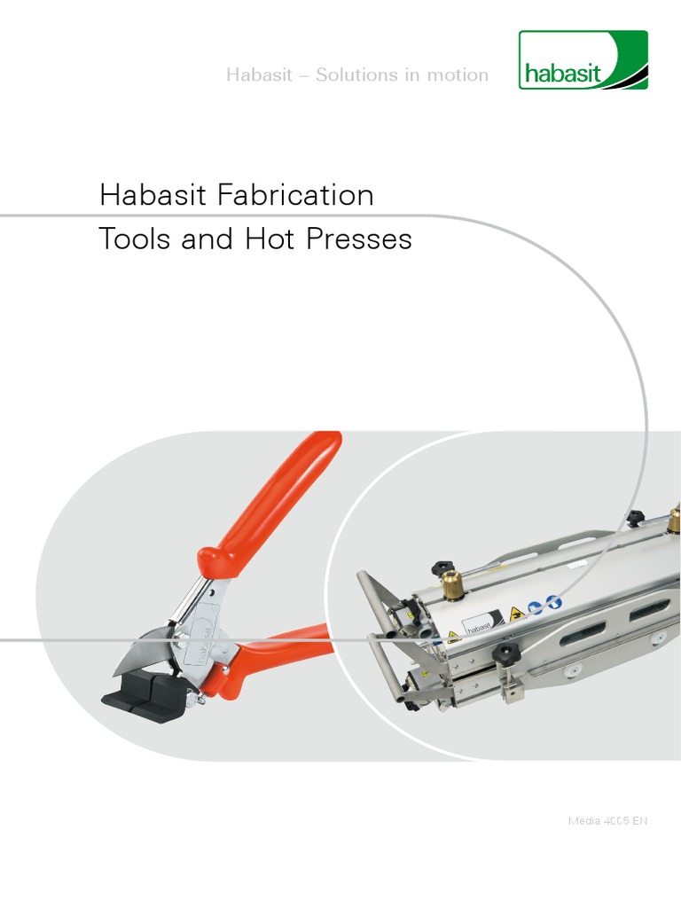 Habasit Fabrication Tools and Hot Presses: Habasit - Solutions in ...