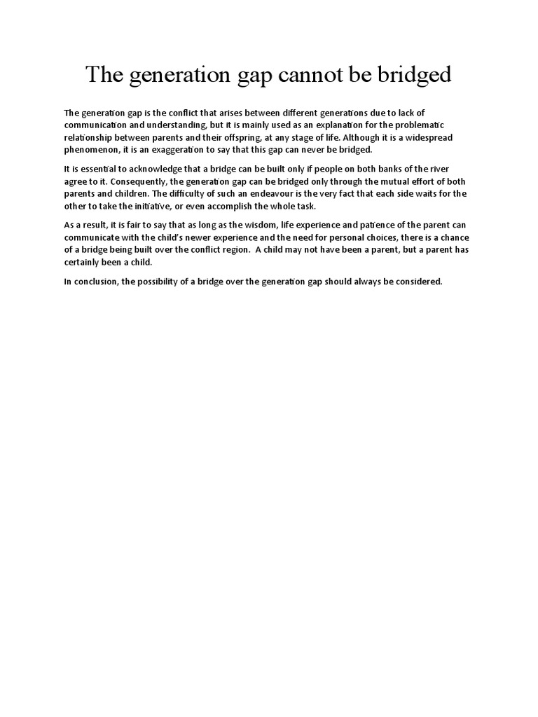 The Generation Gap Cannot Be Bridged Essay | PDF