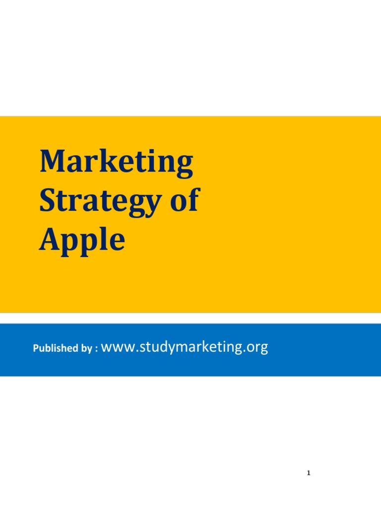 Apple’s Winning Marketing Strategies | PDF | Apple Inc. | Ios