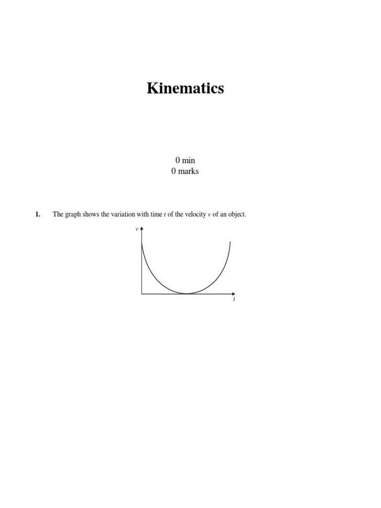 Kinematics Test | PDF | Speed | Kinematics