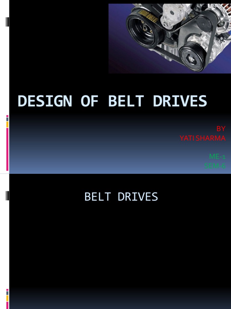 Design of Belt Drives | PDF