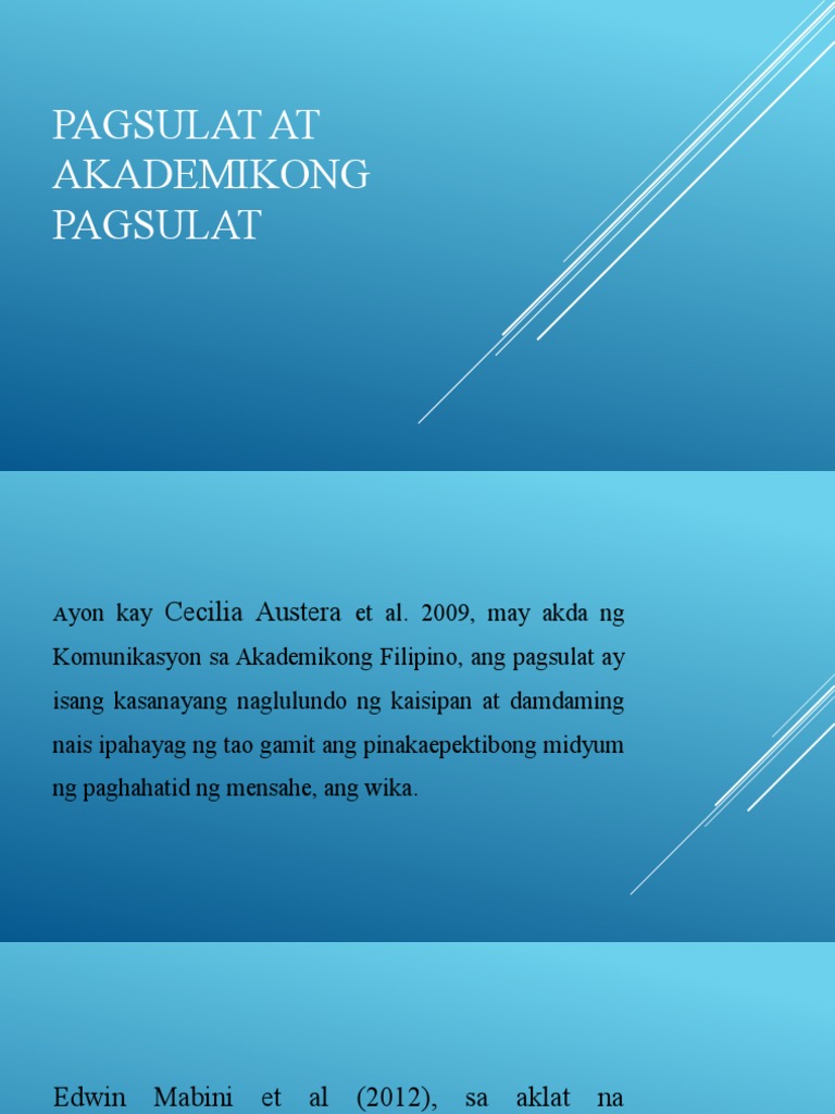 Pagsulat at Akademikong Pagsulat Kahalagahan at Layunin | PDF